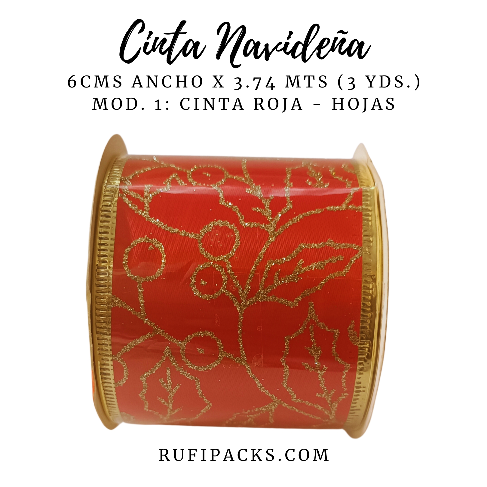 CINTA NAVIDEÑA MOD. 1 - 6CMS X 2.74 MTS (3YDS) - Rufipacks