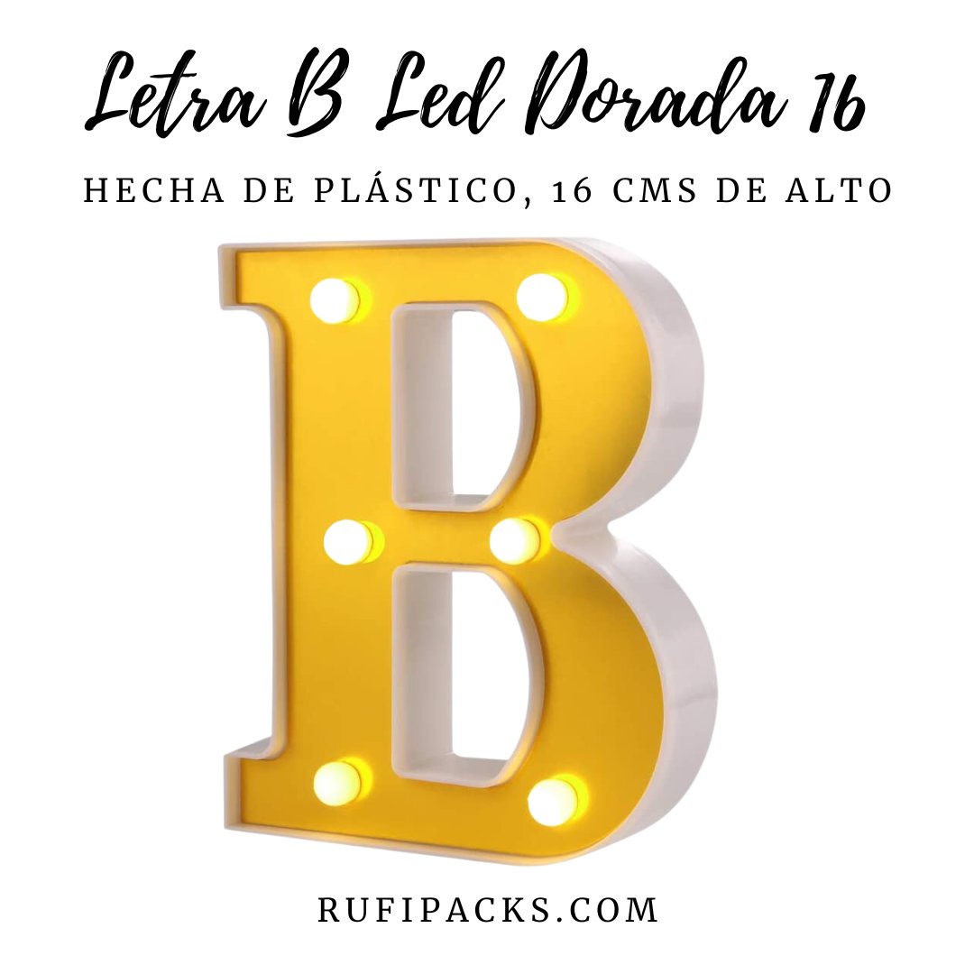 LETRA "B" DORADA 16 CMS. CON LUCES - Rufipacks.com