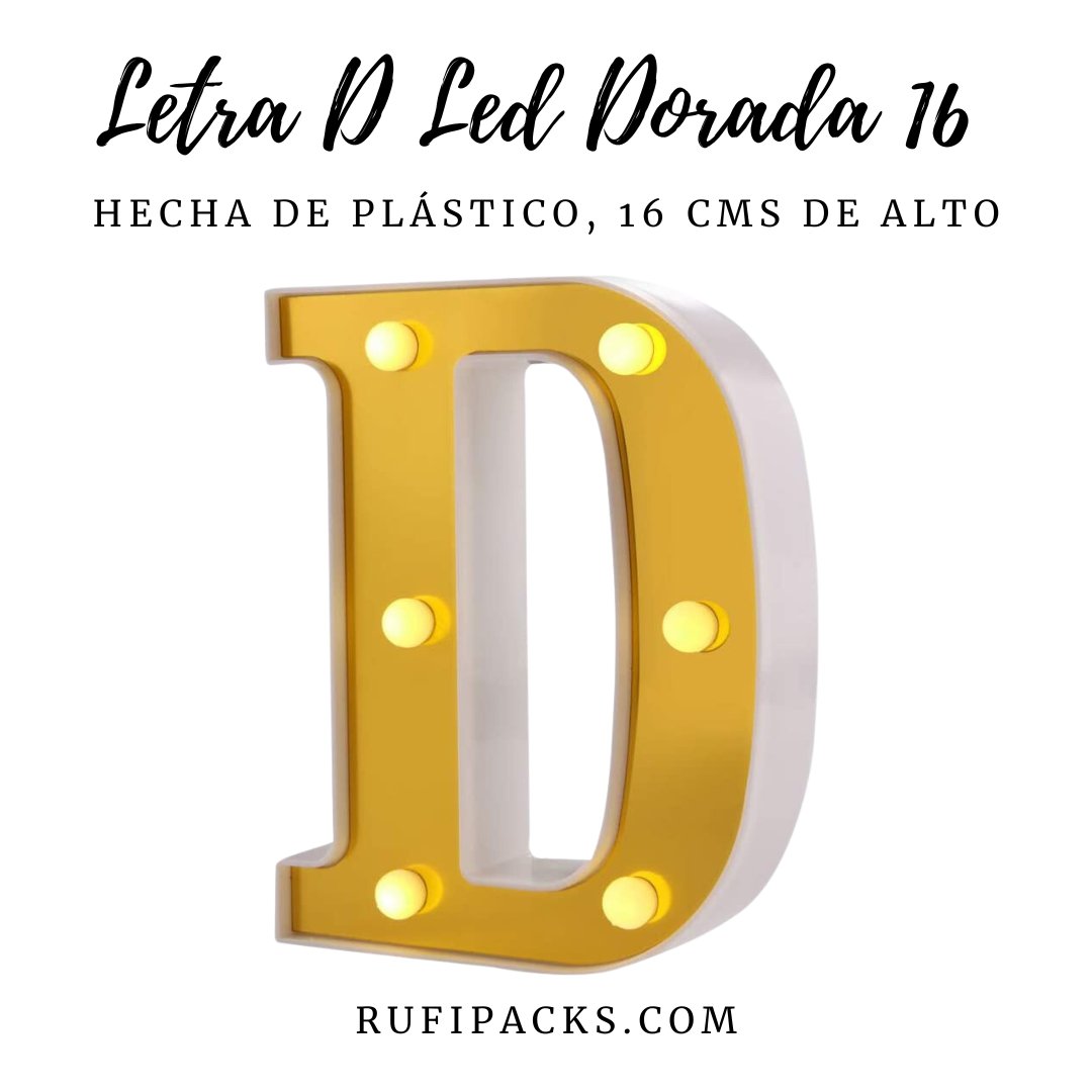 LETRA "D" DORADA 16 CMS. CON LUCES - Rufipacks.com